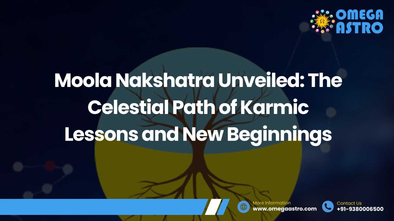 Moola Nakshatra Unveiled: The Celestial Path of Karmic